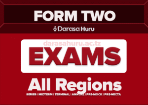 Form Two Examinations With Marking Schemes 2025 - All Regions