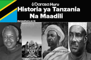 Historia Ya Tanzania Na Maadili Notes For Form One All Topics