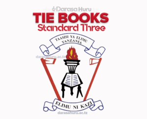 TIE Books Standard Three (Darasa la Tatu) PDF - All Subjects