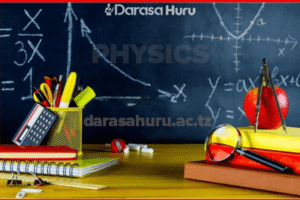 PHYSICS FORM FOUR NOTES ALL TOPICS - Darasa Huru