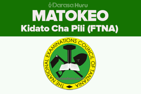 NECTA FTNA Form Two 2 NECTA Exam Results, Matokeo ya Kidato Cha Pili