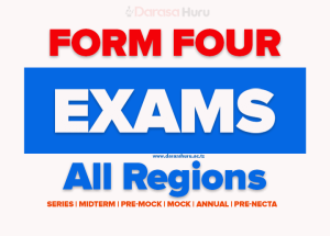 FORM FOUR EXAMINATIONS 2026 ALL REGIONS - Darasa Huru
