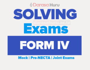 DAR ES SALAAM Form Four Mock Exams 2025 With Marking Schemes